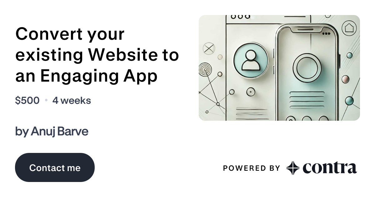 Convert your existing Website to an Engaging App by Anuj Barve