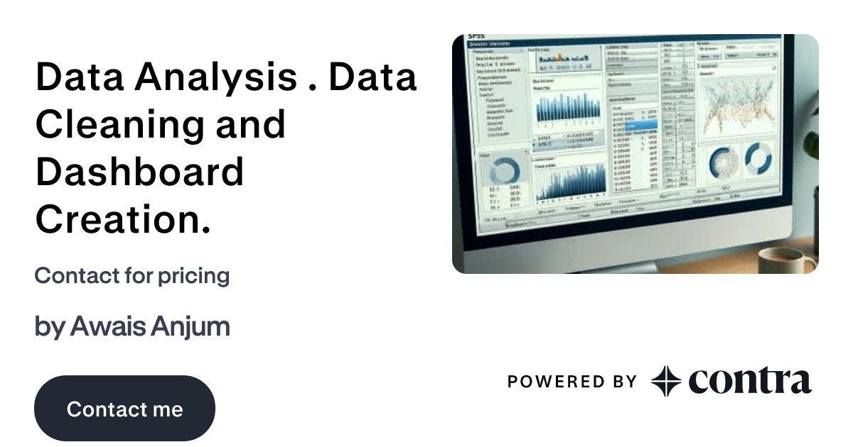 Data Analysis . Data Cleaning and Dashboard Creation. by Awais Anjum