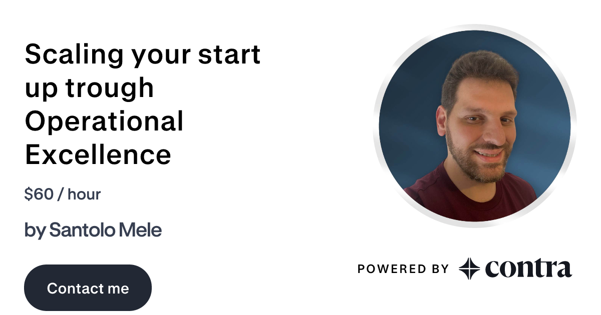 Scaling your start up trough Operational Excellence by Santolo Mele