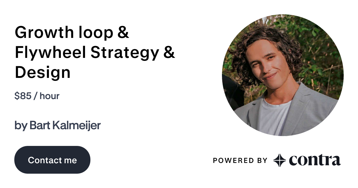 Growth loop & Flywheel Strategy & Design by Bart Kalmeijer