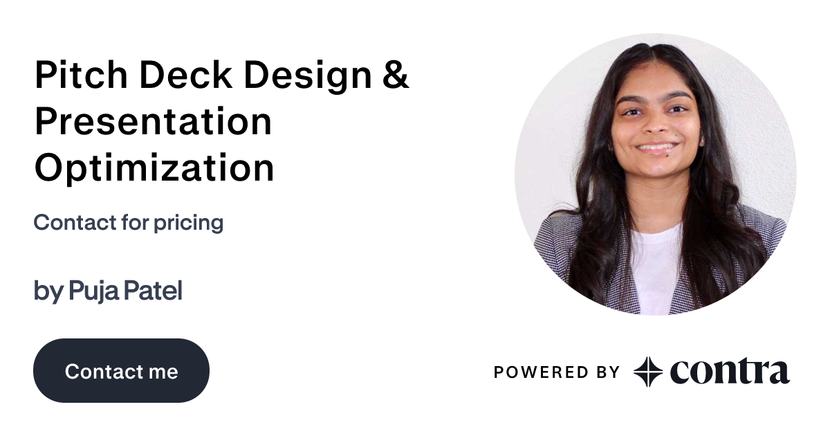 Pitch Deck Design & Presentation Optimization by Puja Patel