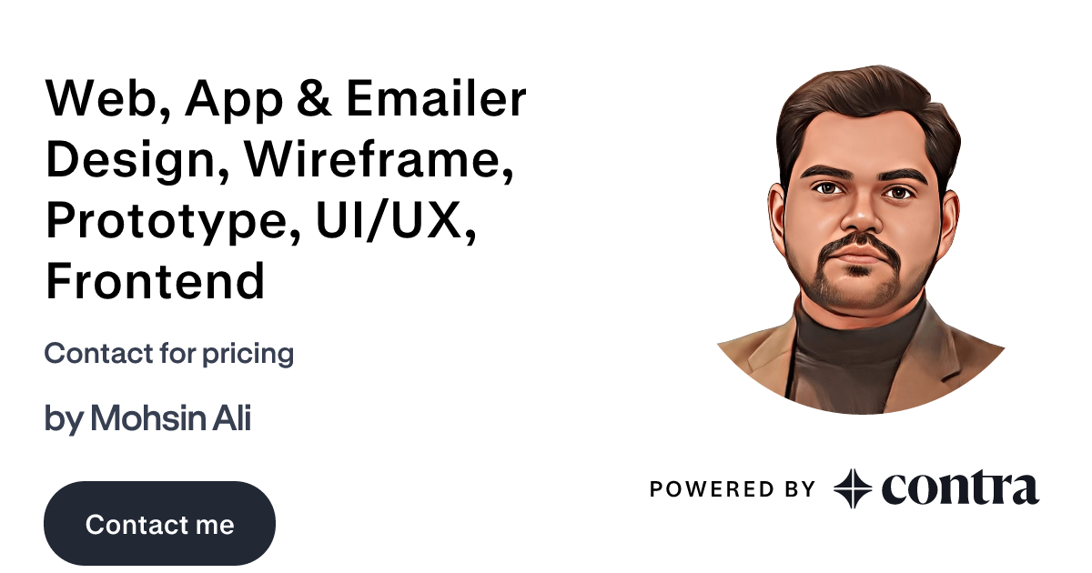 Web, App & Emailer Design, Wireframe, Prototype, UI/UX, Frontend by Mohsin Ali