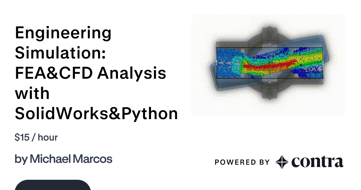 Engineering Simulation: FEA&CFD Analysis with SolidWorks&Python by Michael Marcos