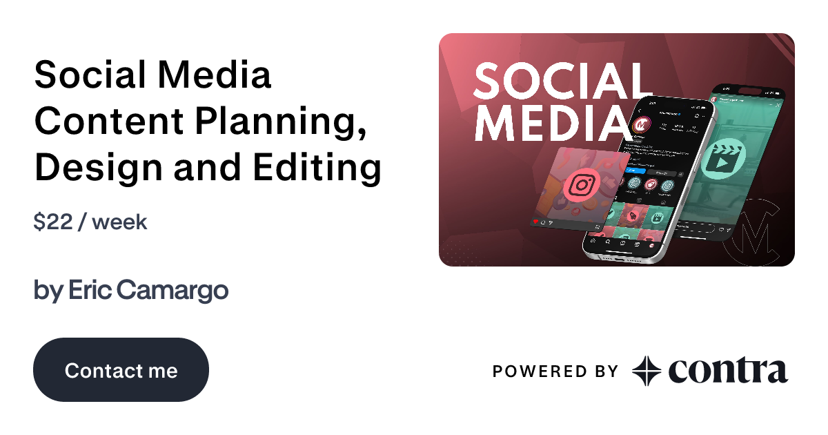 Social Media Content Planning, Design and Editing by Eric Camargo