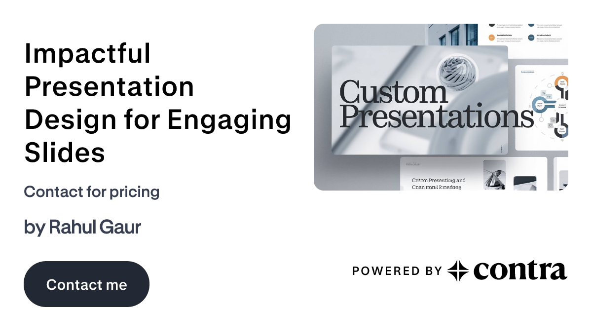 Impactful Presentation Design for Engaging Slides by Rahul Gaur