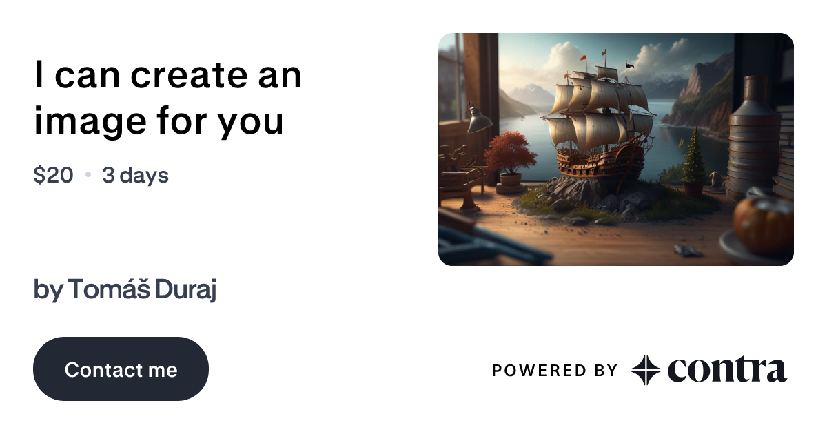 I can create an image for you by Tomáš Duraj