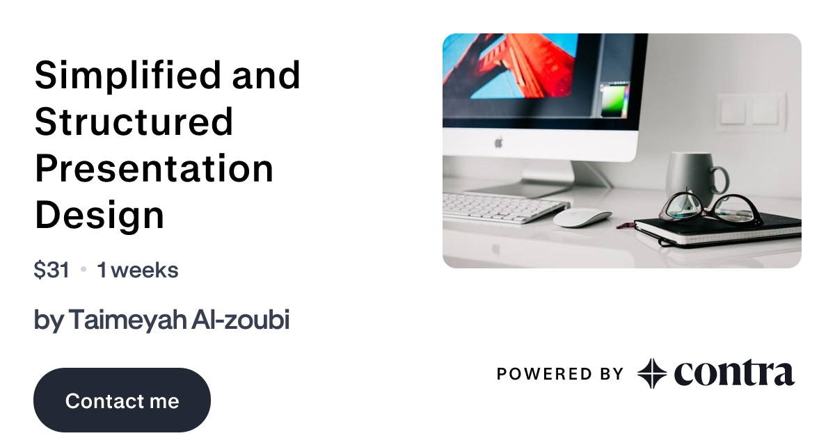Simplified and Structured Presentation Design by Taimeyah Al-zoubi