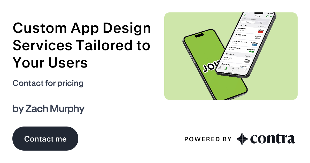 Custom App Design Services Tailored to Your Users by Zach Murphy