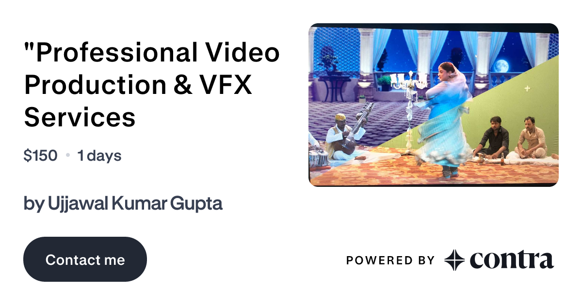 "Professional Video Production & VFX Services by Ujjawal Kumar Gupta