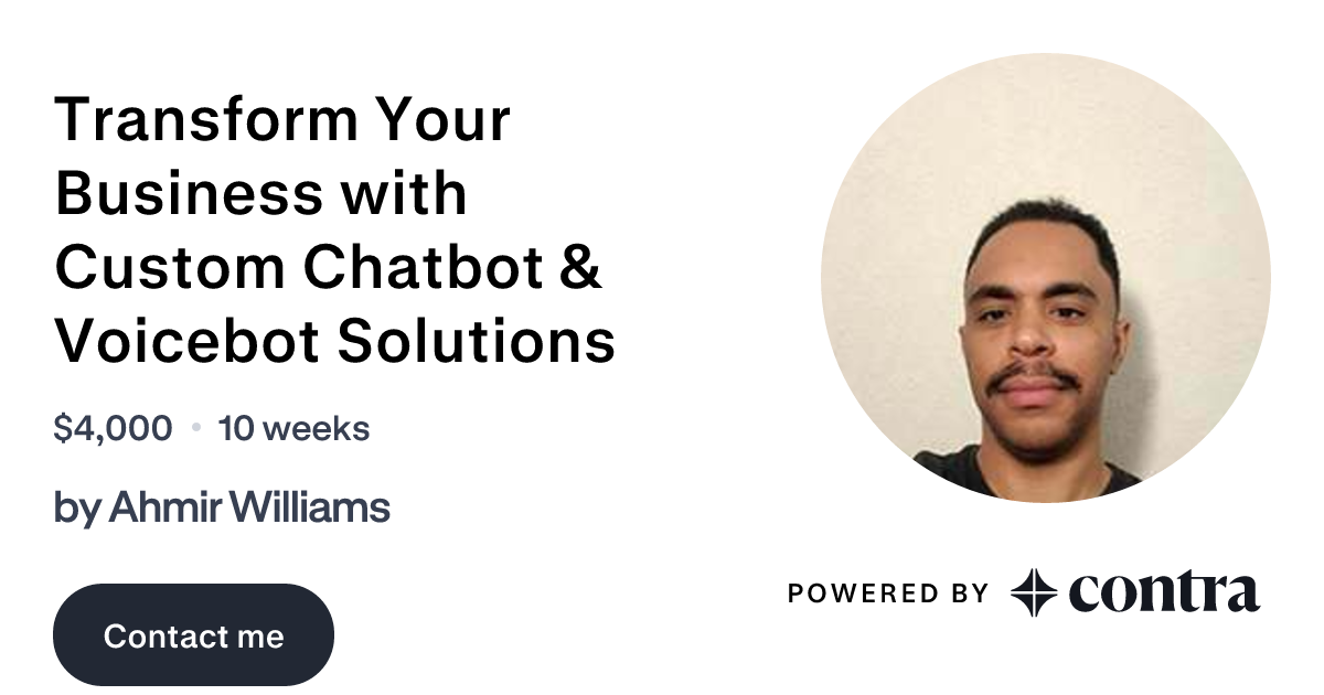 Transform Your Business with Custom Chatbot & Voicebot Solutions by Ahmir Williams