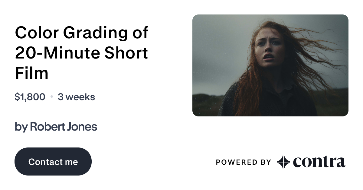 Color Grading of 20-Minute Short Film by Robert Jones