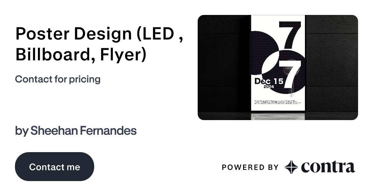 Poster Design (LED , Billboard, Flyer) by Sheehan Fernandes