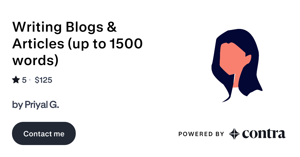 Writing Blogs & Articles (up to 1500 words) by Priyal G.