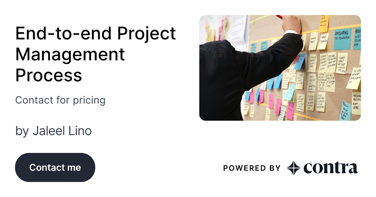 End-to-end Project Management Process by Jaleel Lino End-to-end Project Management Process by Jaleel Lino