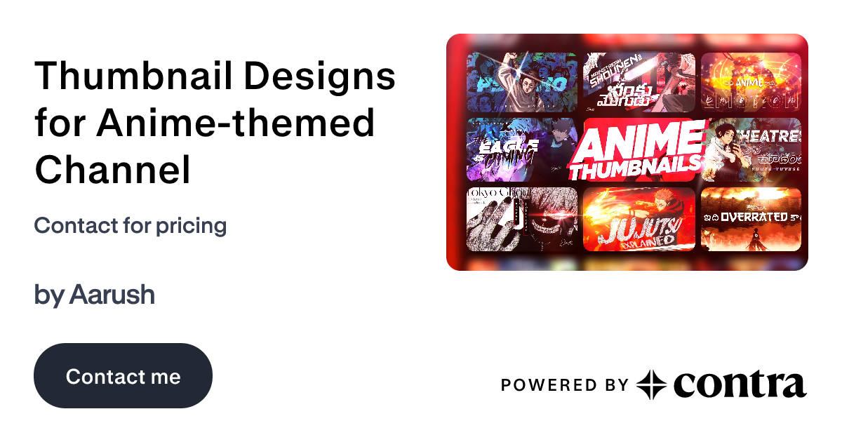 Thumbnail Designs for Anime-themed Channel by Aarush