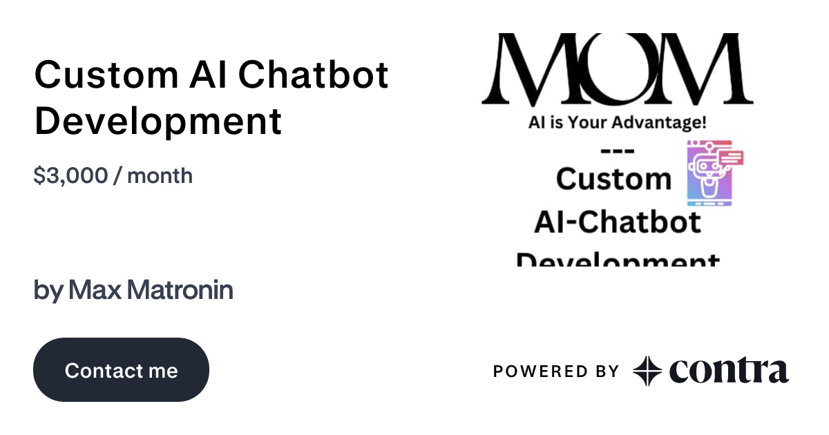 Custom AI Chatbot Development by Maksym Matronin
