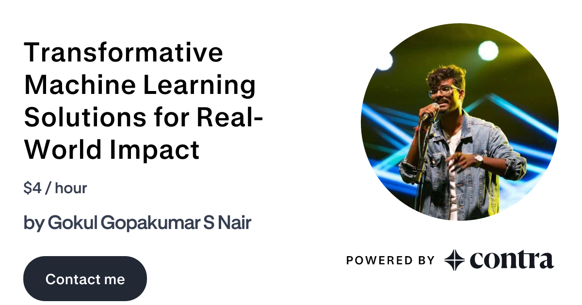 Transformative Machine Learning Solutions for Real-World Impact by ...