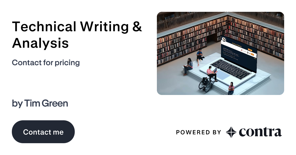 Technical Writing & Analysis by Tim Green