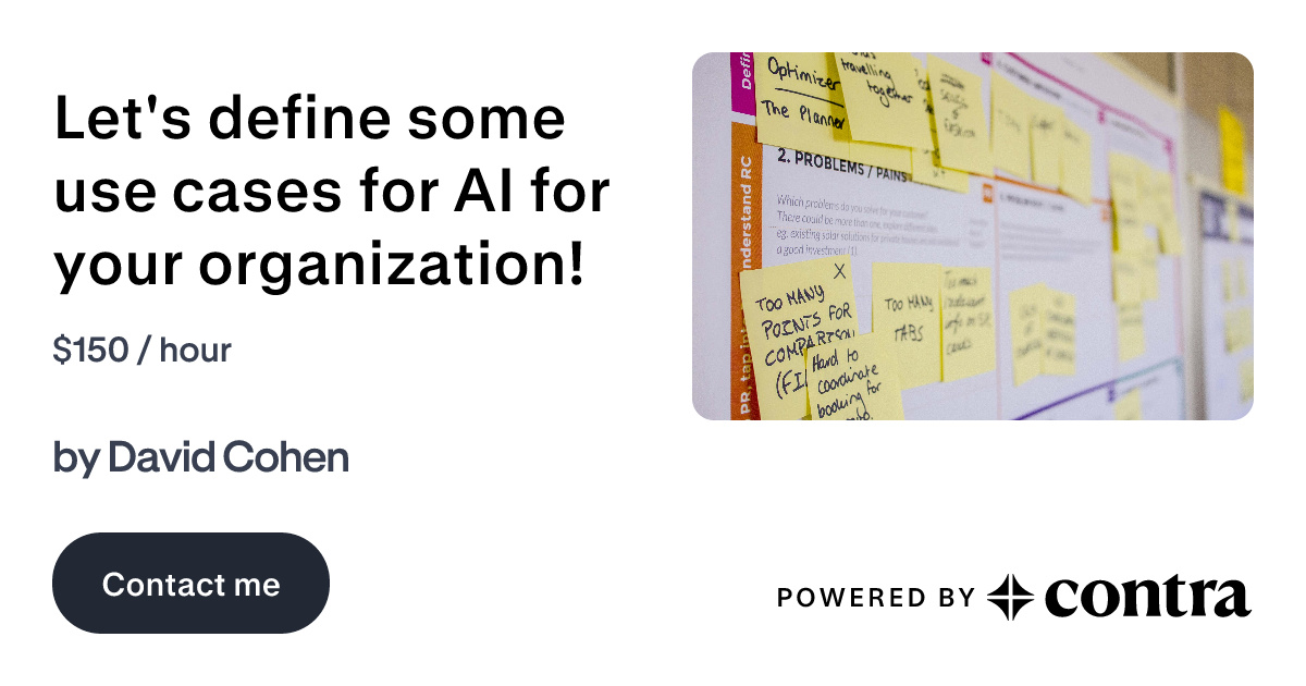 Let's define some use cases for AI for your organization! by David Cohen