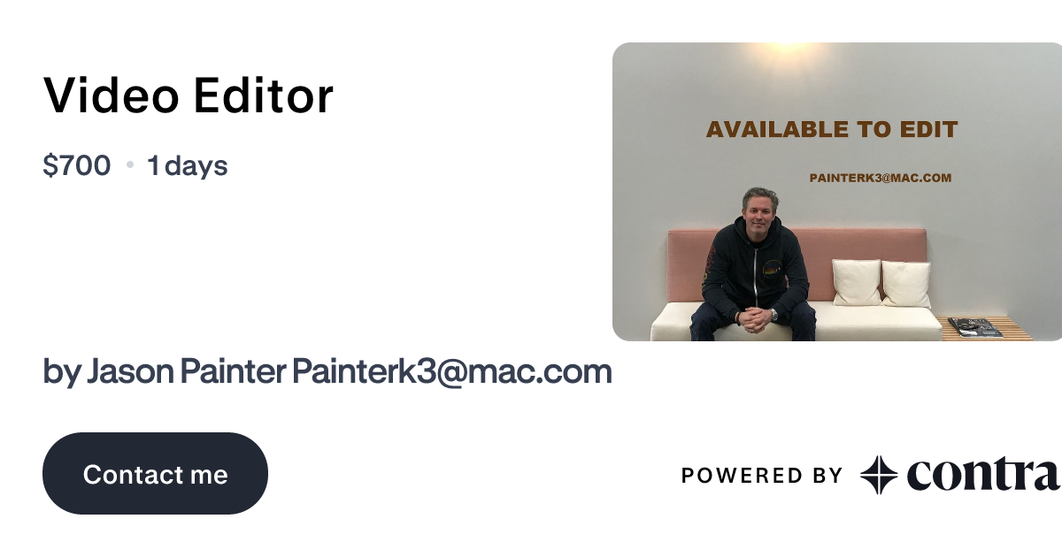 Video Editor by Jason Painter Painterk3@mac.com