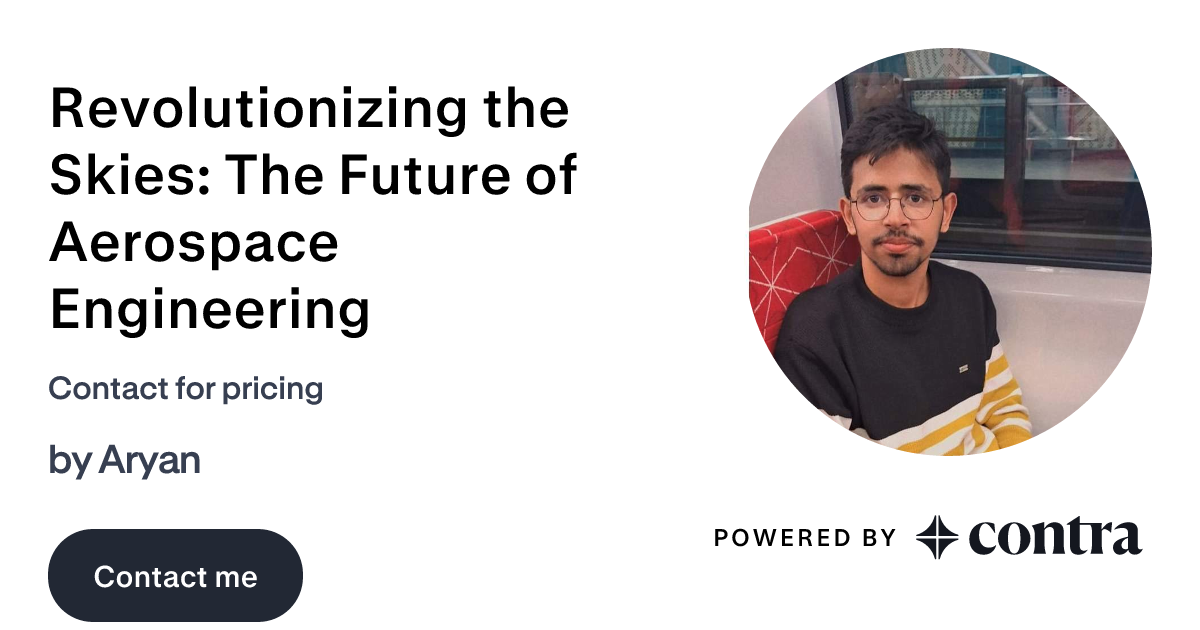 Revolutionizing the Skies: The Future of Aerospace Engineering by Aryan