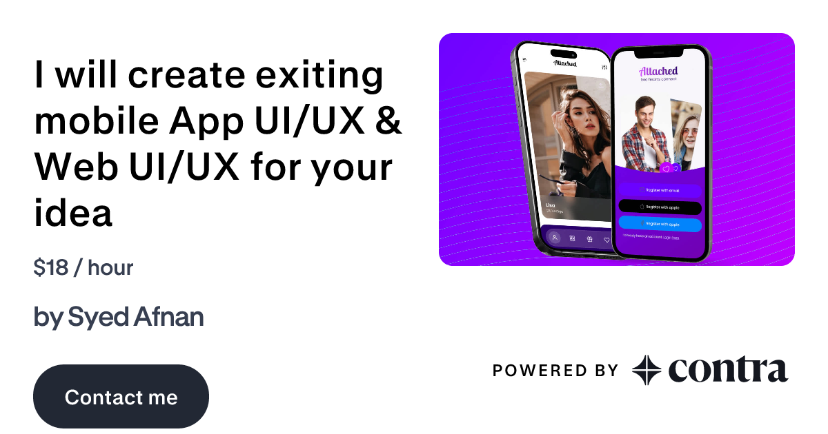 I will create exiting mobile App UI/UX & Web UI/UX for your idea by Syed Afnan