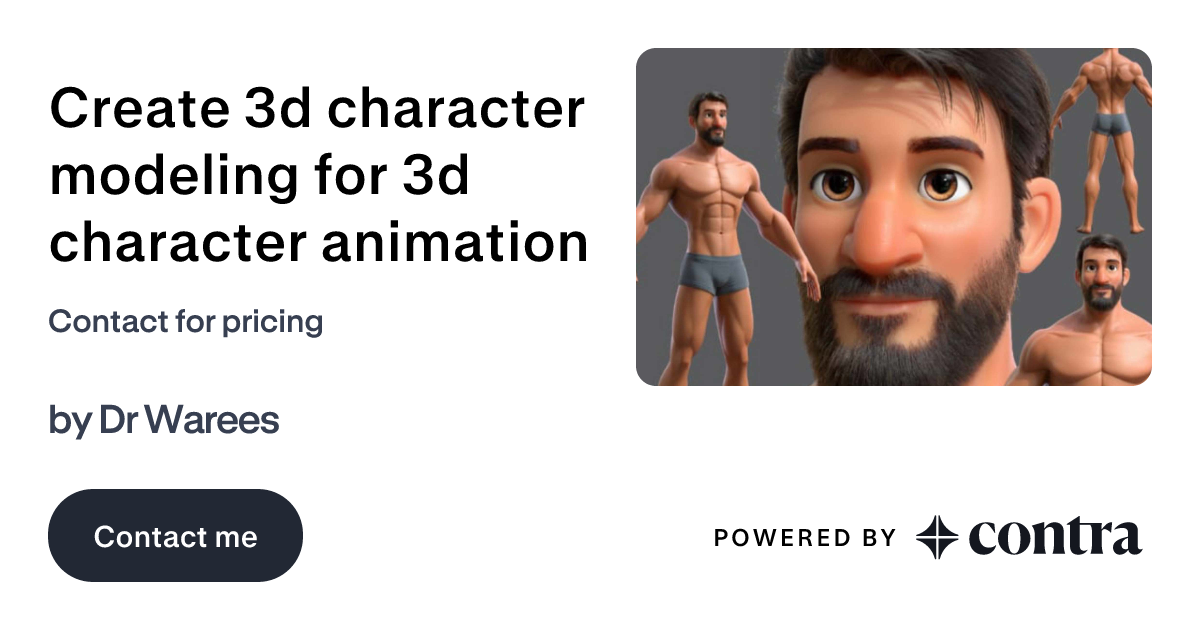 Create 3d character modeling for 3d character animation by Dr Warees