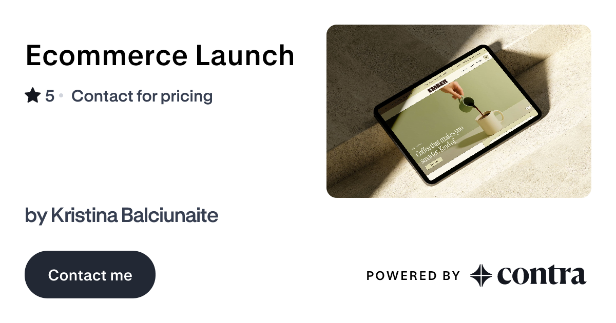 Ecommerce Launch by Kristina Balciunaite