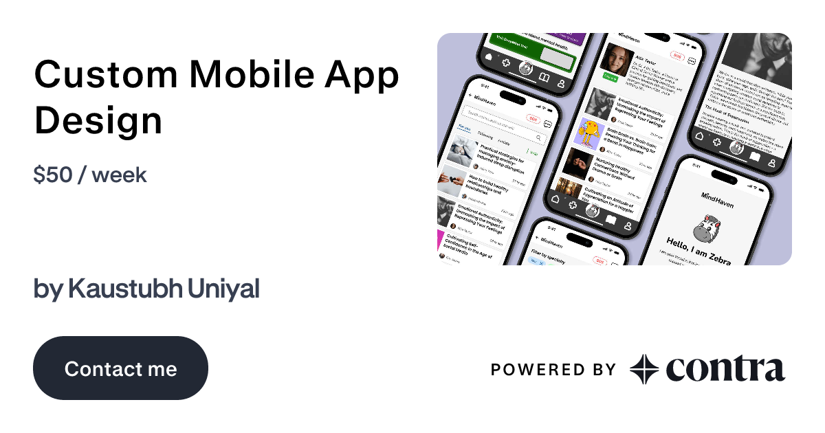 Custom Mobile App Design by Kaustubh Uniyal