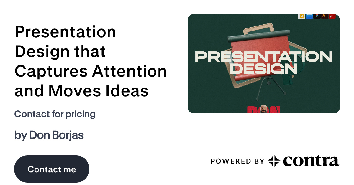Presentation Design that Captures Attention and Moves Ideas by Don Borjas