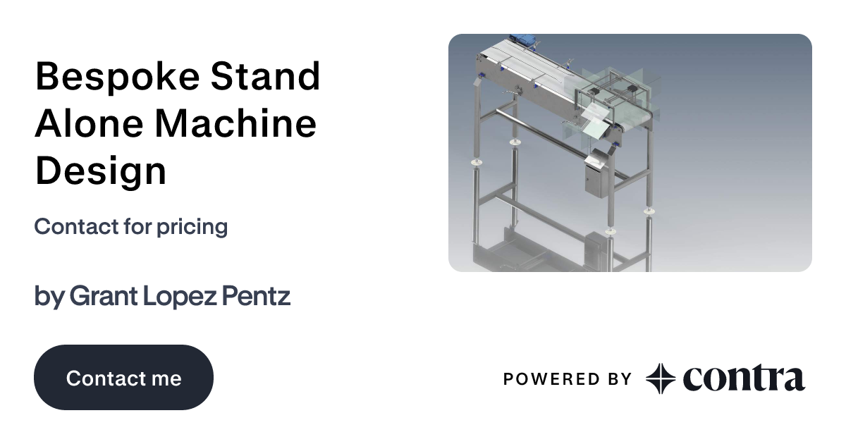 Bespoke Stand Alone Machine Design by Grant Lopez Pentz