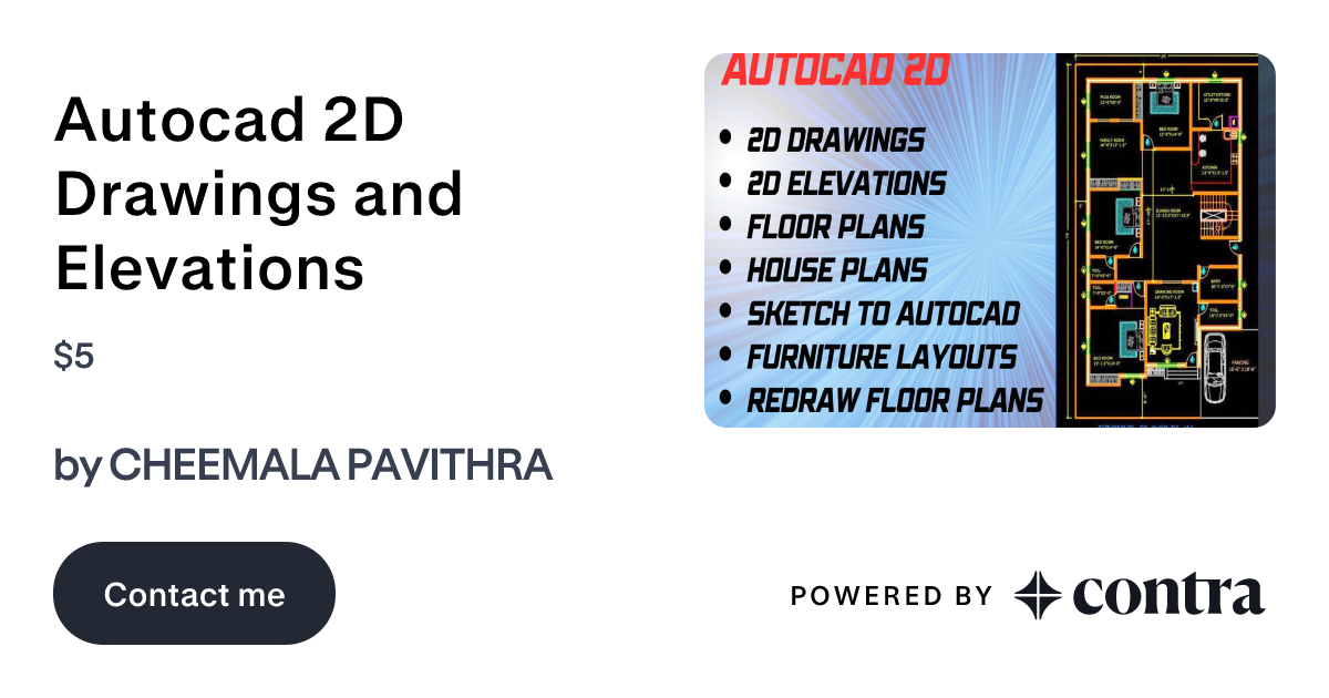 Autocad 2D Drawings and Elevations by CHEEMALA PAVITHRA