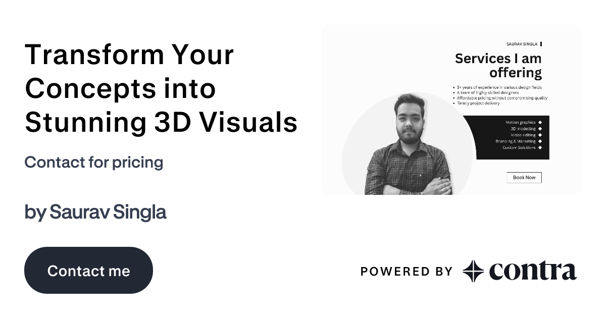 Transform Your Concepts into Stunning 3D Visuals by Saurav Singla