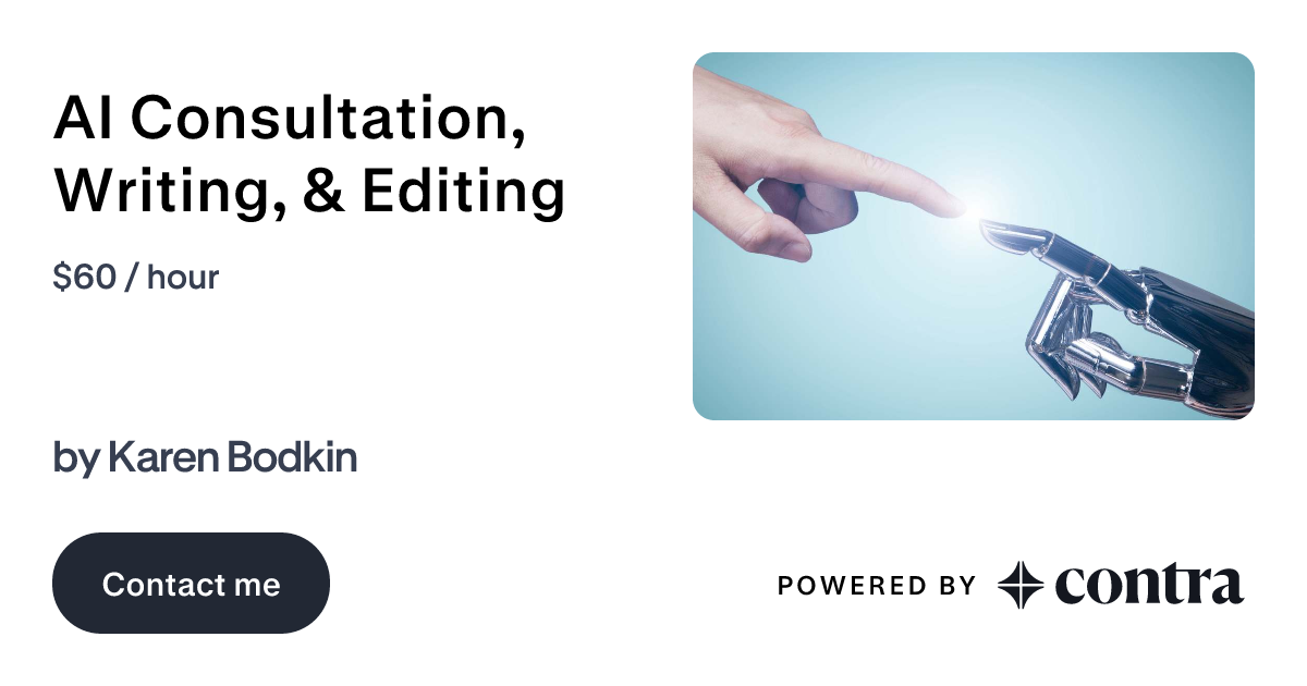 AI Consultation, Writing, & Editing by Karen Bodkin