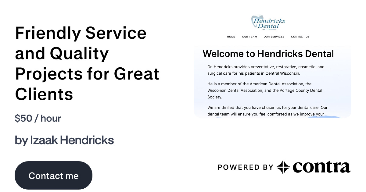 Friendly Service and Quality Projects for Great Clients by Izaak Hendricks