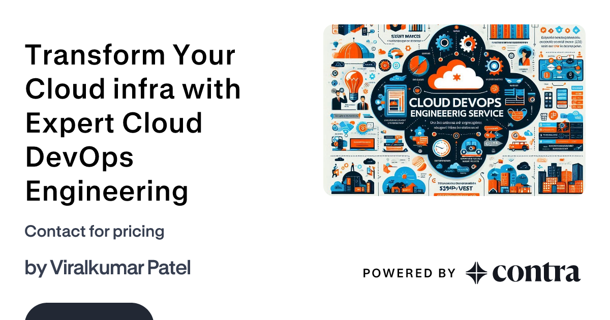 Transform Your Cloud infra with Expert Cloud DevOps Engineering by Viralkumar Patel