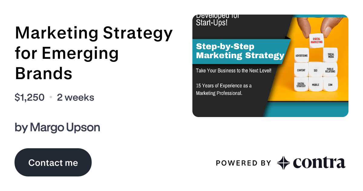 Marketing Strategy for Emerging Brands by Margo Upson