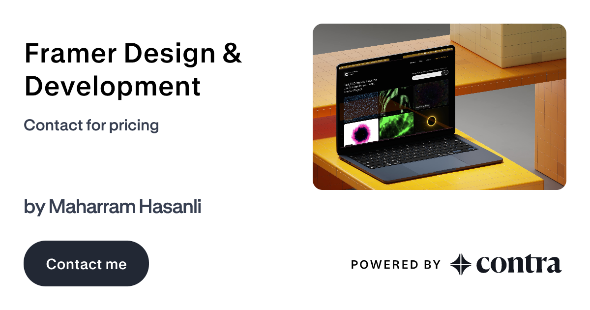 Framer Design & Development by Maharram Hasanli