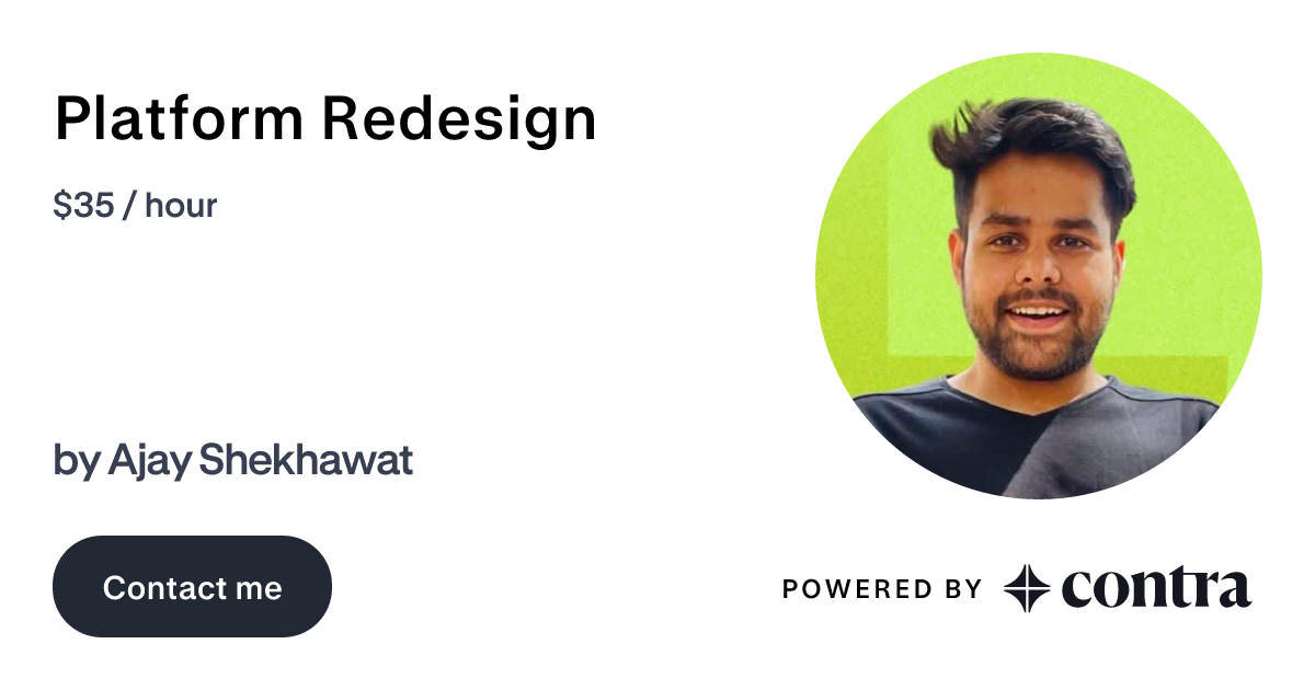 Platform Redesign by Ajay Shekhawat