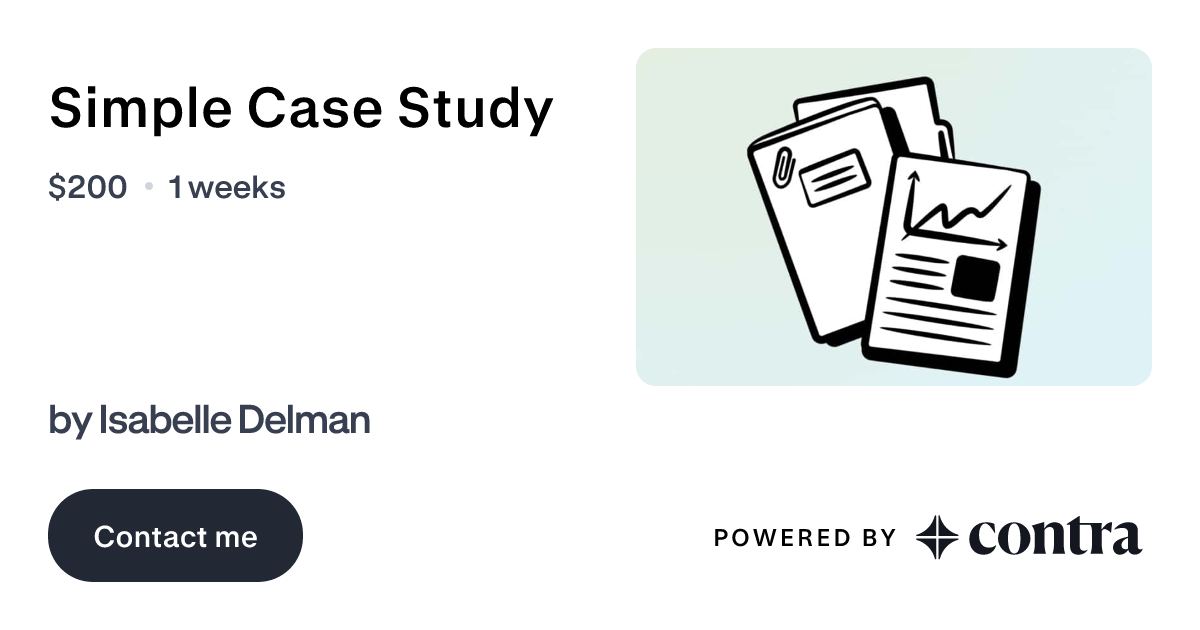 Simple Case Study by Isabelle Delman