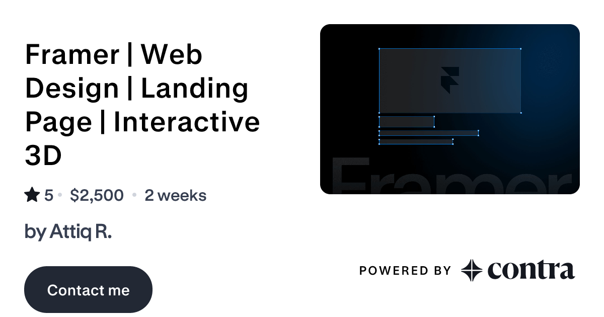 Framer | Web Design | Landing Page | Interactive 3D by Attiq R.