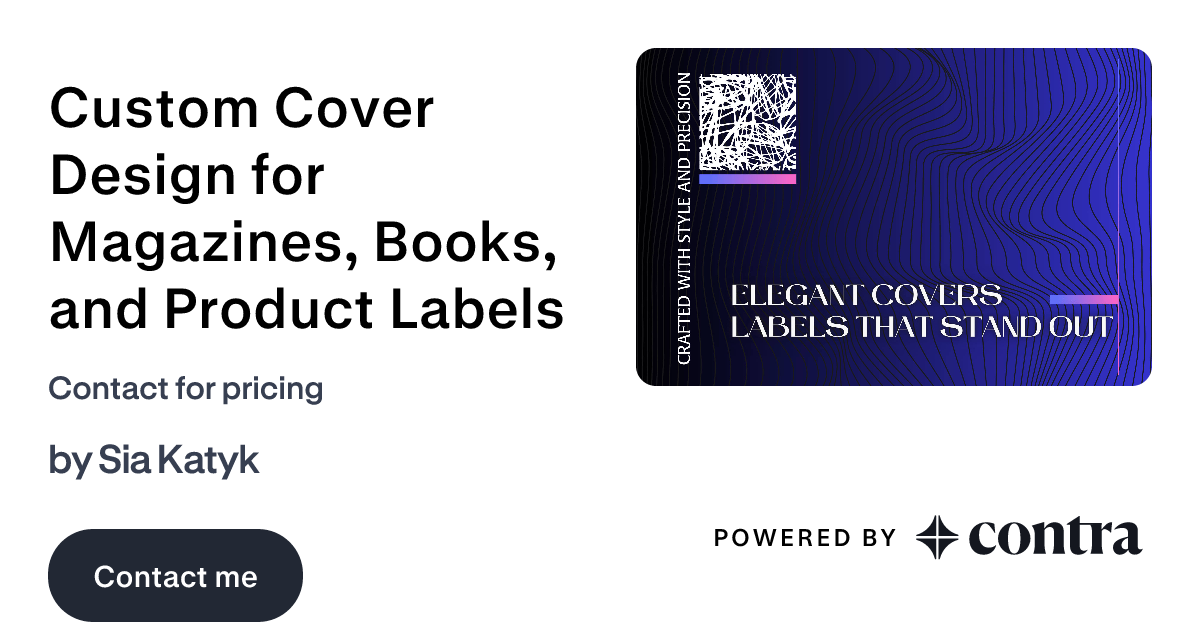 Custom Cover Design for Magazines, Books, and Product Labels by Sia Katyk