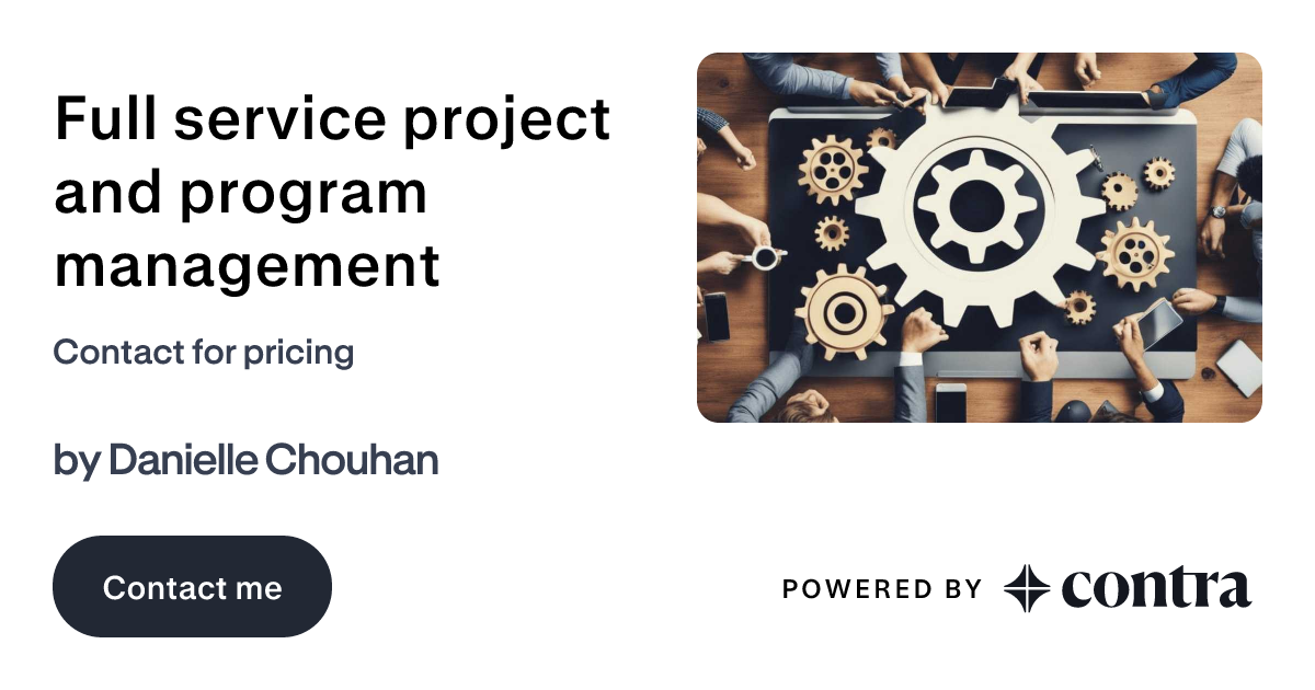 Full service project and program management by Danielle Chouhan