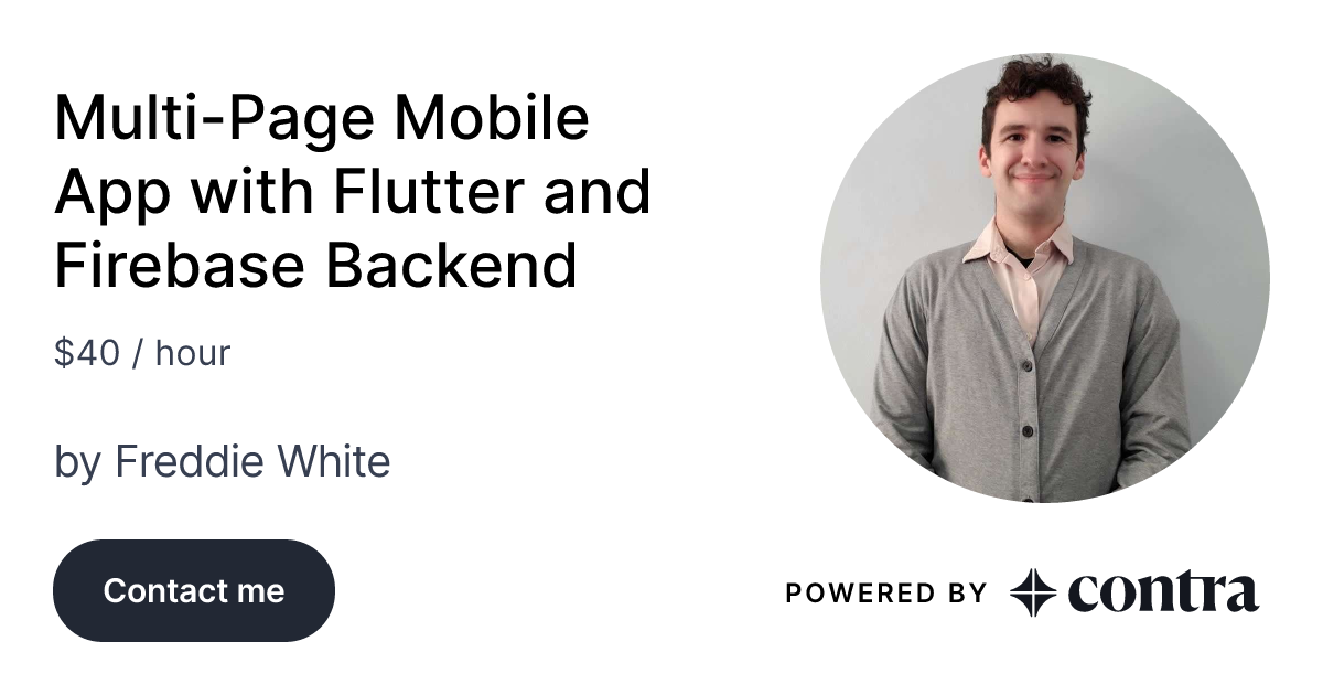 Multi-Page Mobile App with Flutter and Firebase Backend by Freddie White Multi-Page Mobile App with Flutter and Firebase Backend by Freddie White