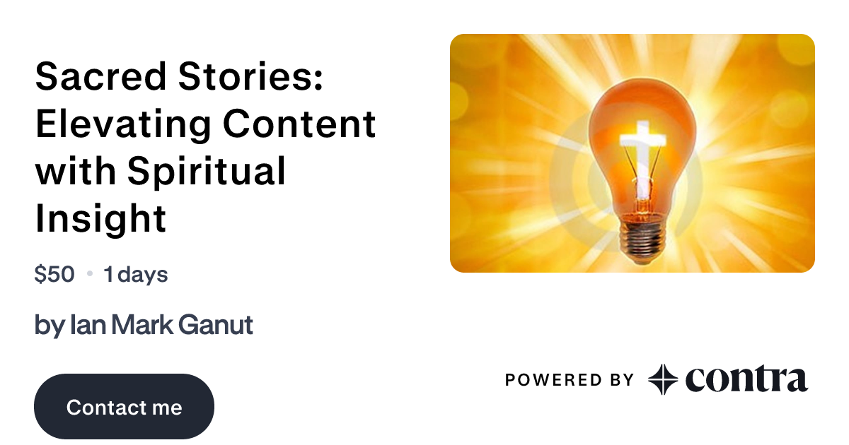 Sacred Stories: Elevating Content with Spiritual Insight by Ian Mark Ganut