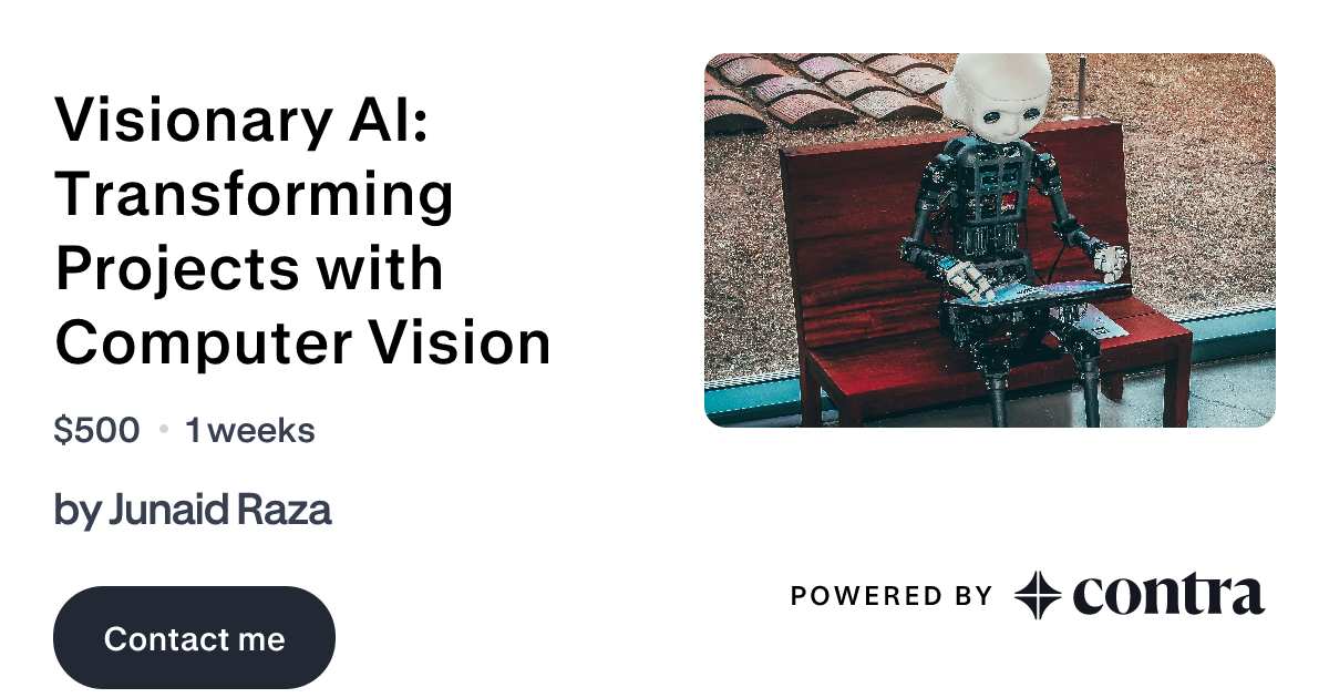 Visionary AI: Transforming Projects with Computer Vision by Junaid Raza