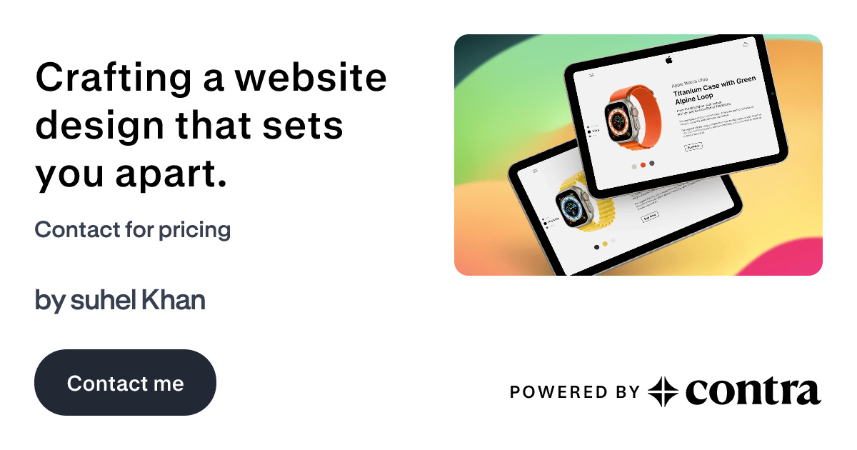 Crafting a website design that sets you apart. by suhel Khan