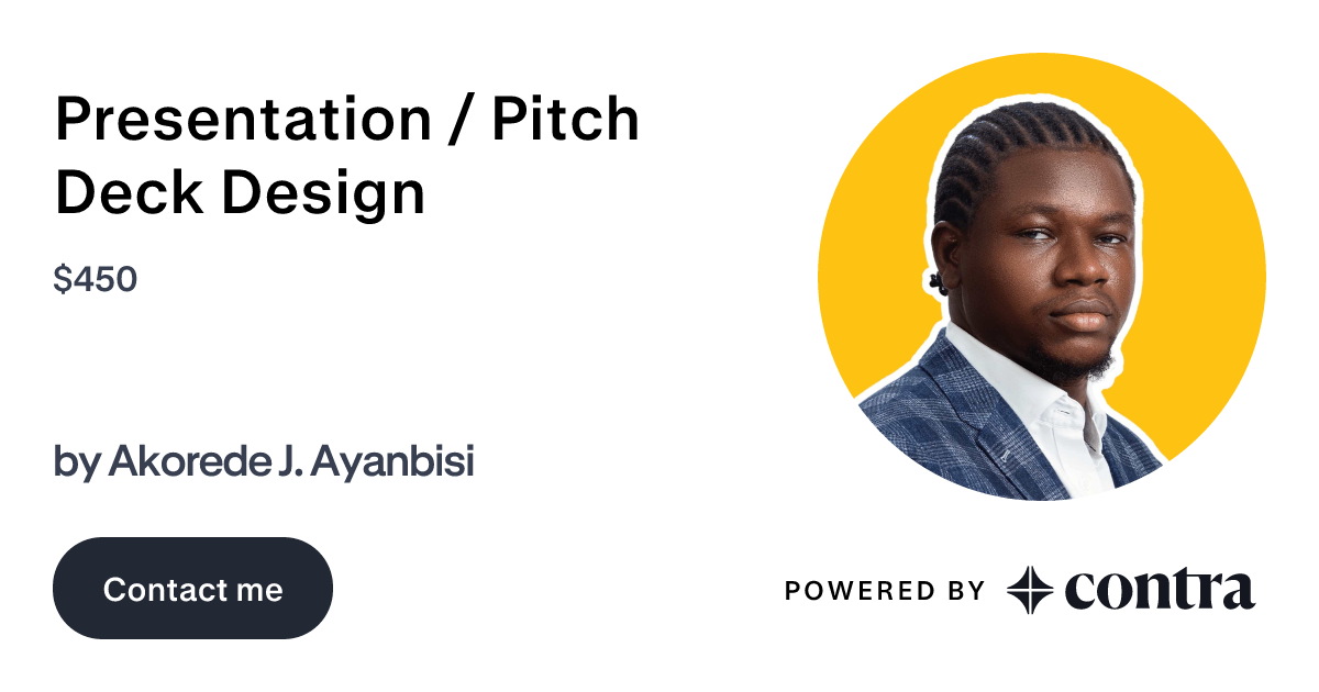 Presentation / Pitch Deck Design by Akorede J. Ayanbisi