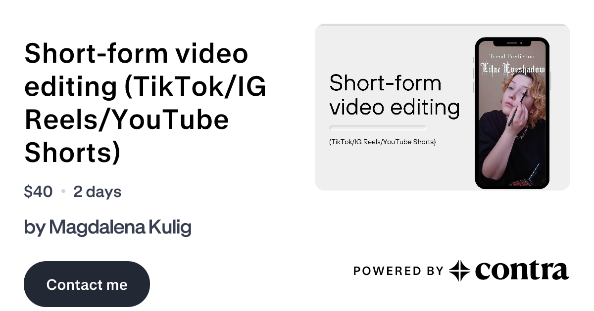 Short-form video editing (TikTok/IG Reels/YouTube Shorts) by Magdalena ...