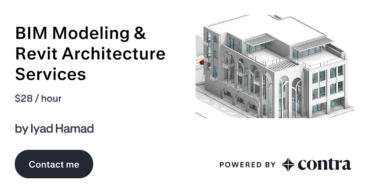 BIM Modeling & Revit Architecture Services by Iyad Hamad